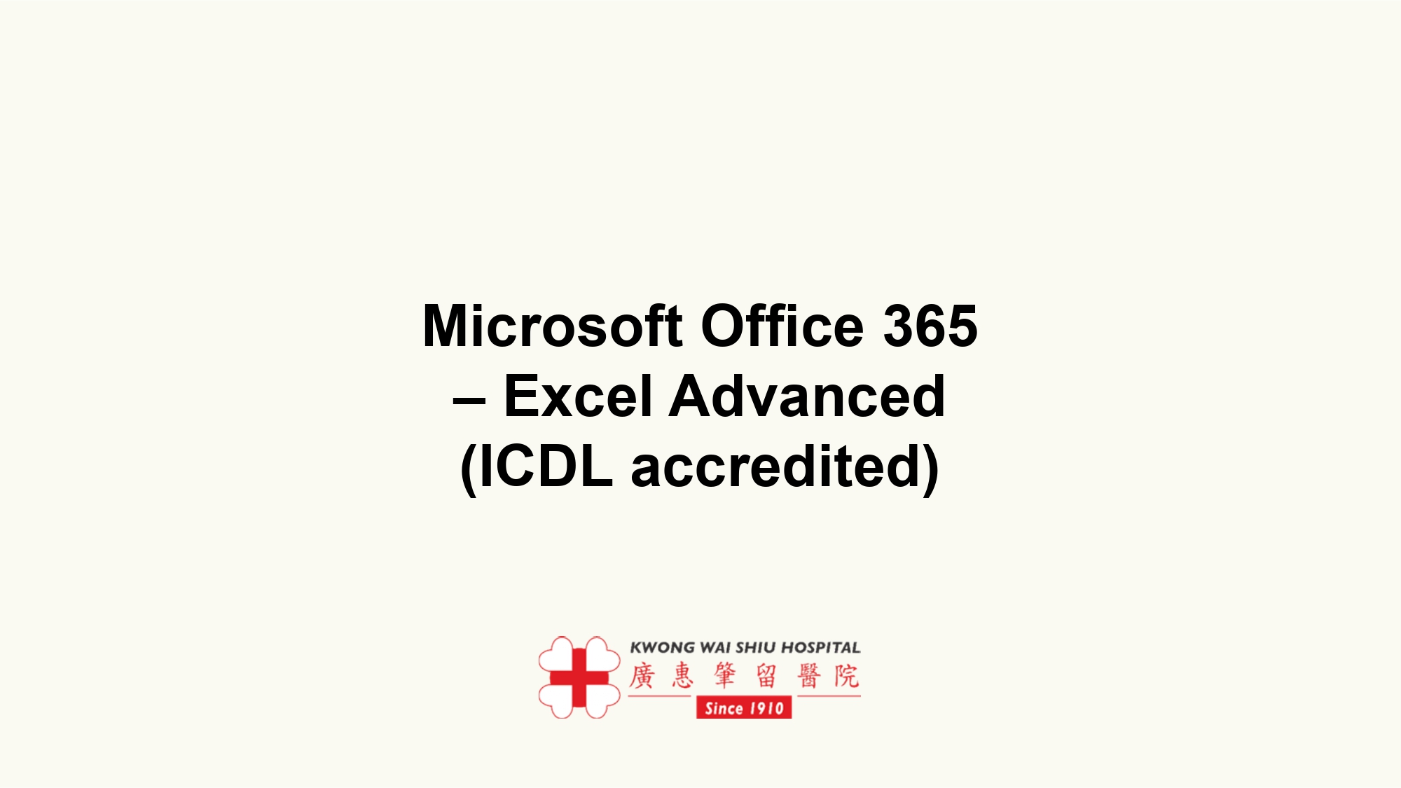 Microsoft Office 365 – Excel Advanced (ICDL accredited) | Kwong Wai ...
